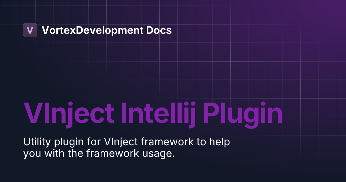 VInject Intellij Plugin | VortexDevelopment Docs